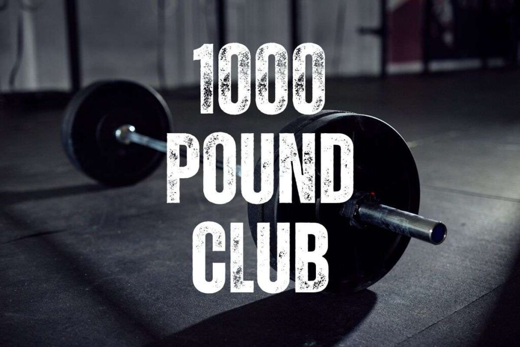 What Is the 1000 Pound Club? | Fit Thriving